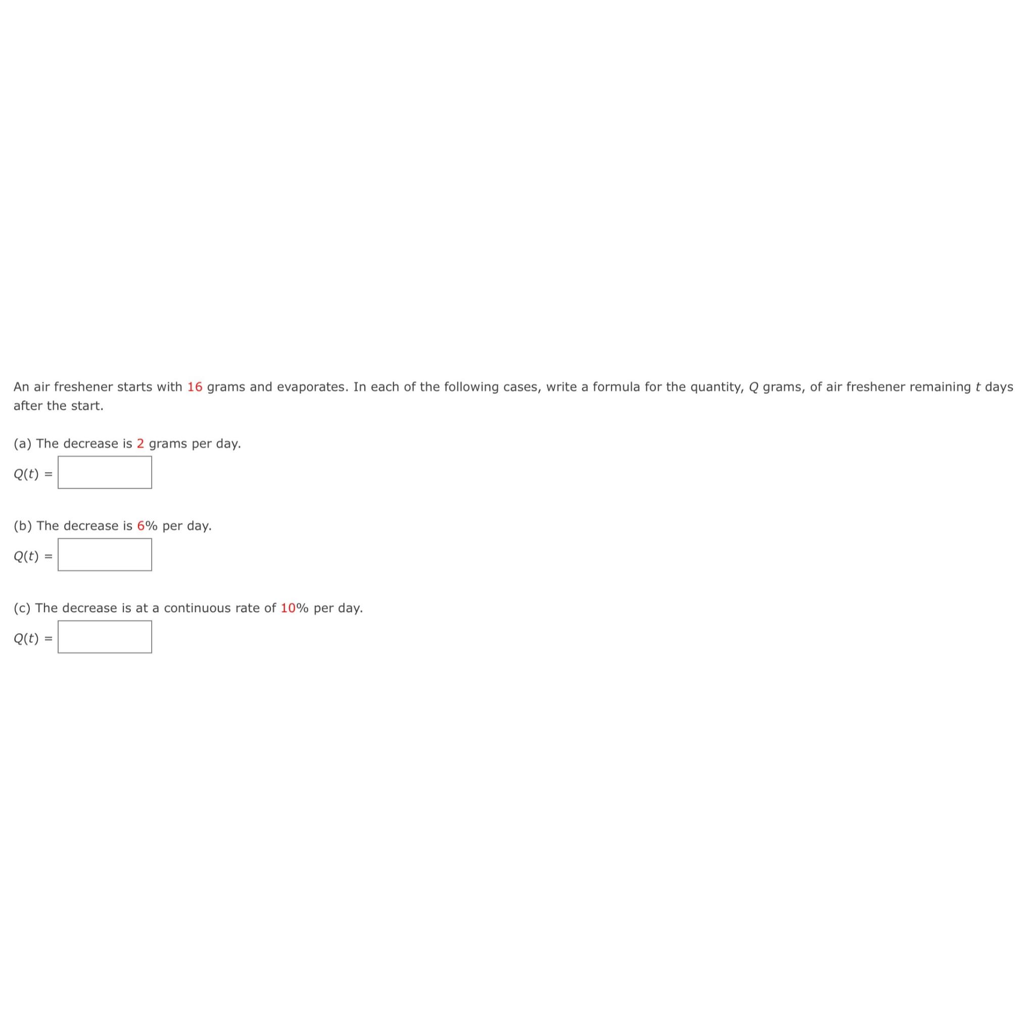 Solved An air freshener starts with 16 ﻿grams and | Chegg.com