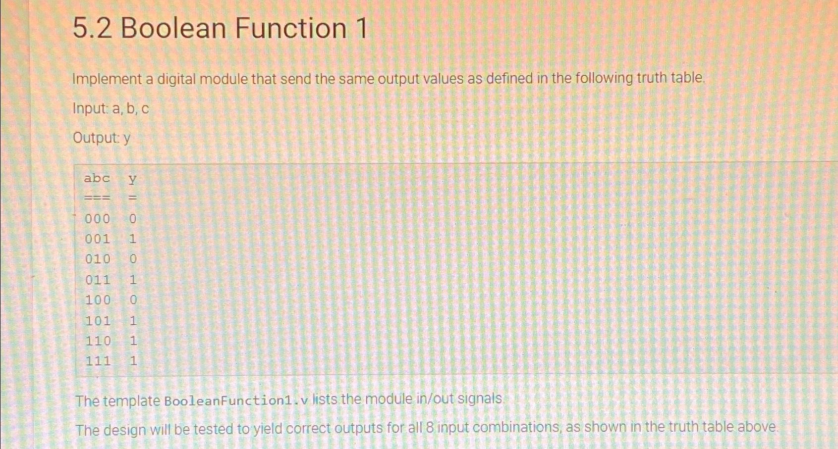 Solved 5.2 ﻿Boolean Function 1Implement a digital module | Chegg.com