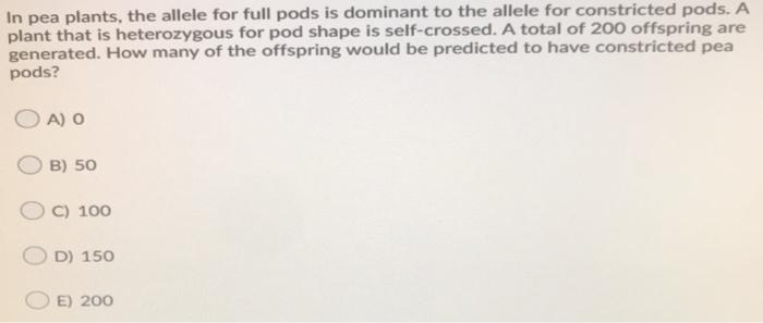 Solved In pea plants, the allele for full pods is dominant | Chegg.com