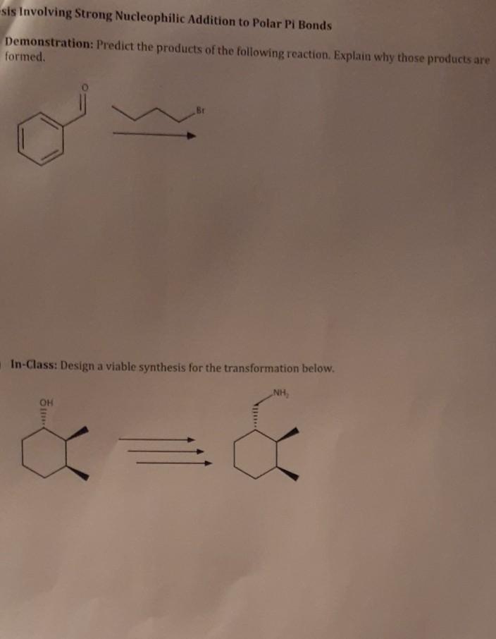Solved sis involving Strong Nucleophilic Addition to Polar | Chegg.com