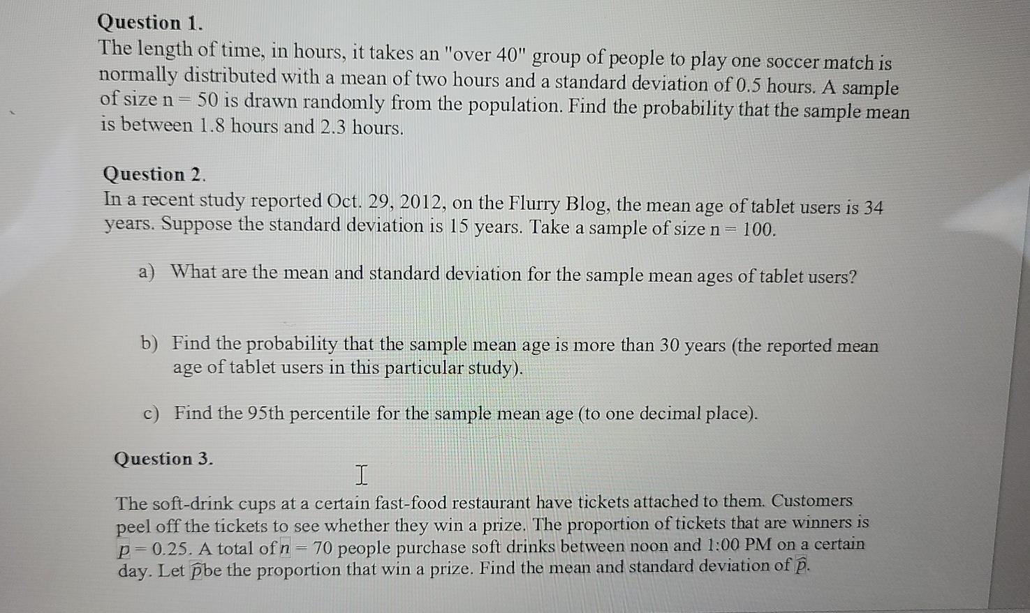 Solved Objectives: 1. Use the Central Limit Theorem to | Chegg.com