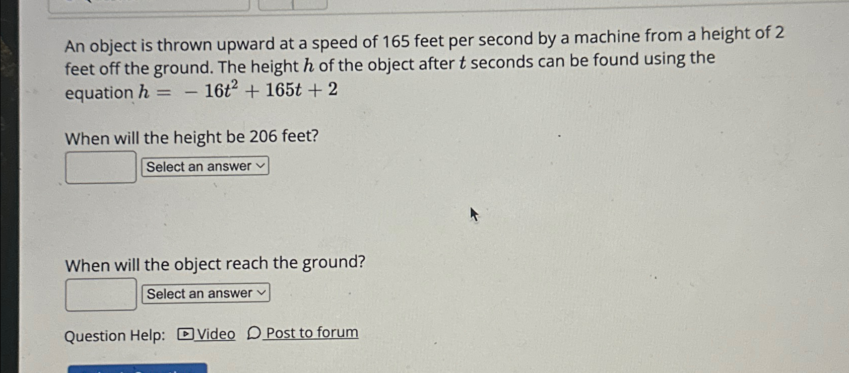 Solved An object is thrown upward at a speed of 165 ﻿feet | Chegg.com