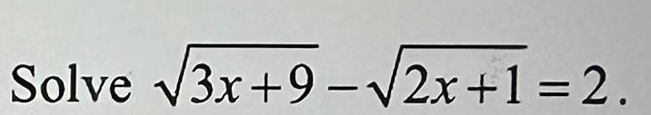Solved Solve 3x+92-2x+12=2 | Chegg.com