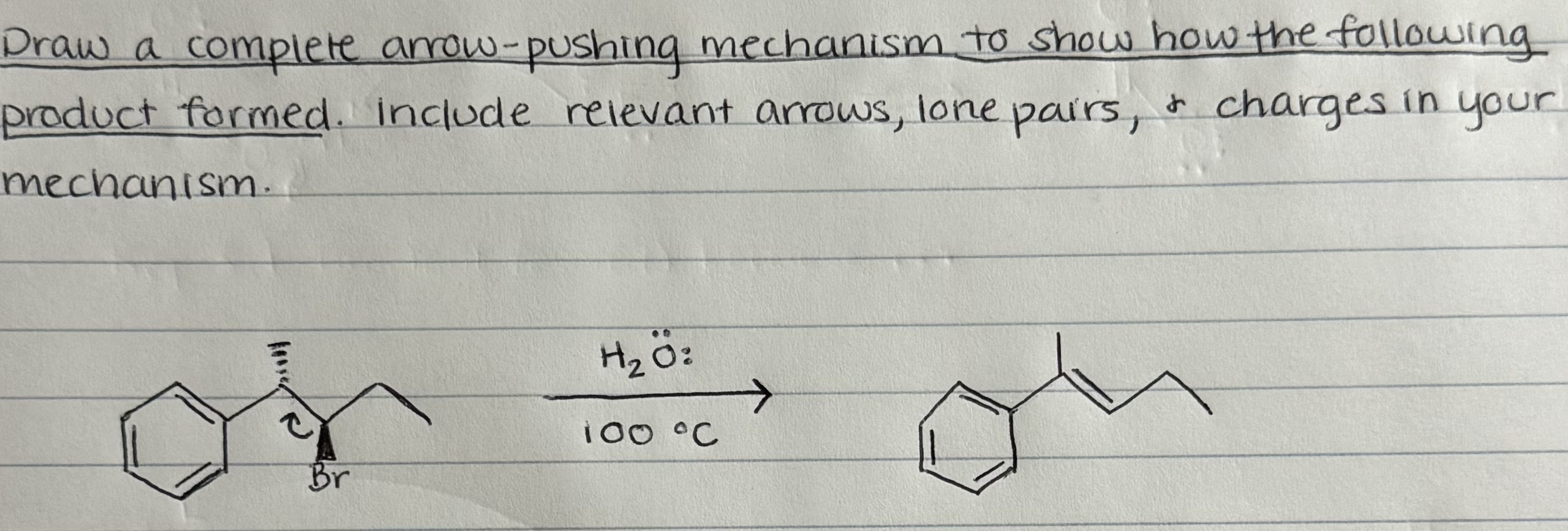 Solved Draw a complete arrow-pushing mechanism to show how | Chegg.com