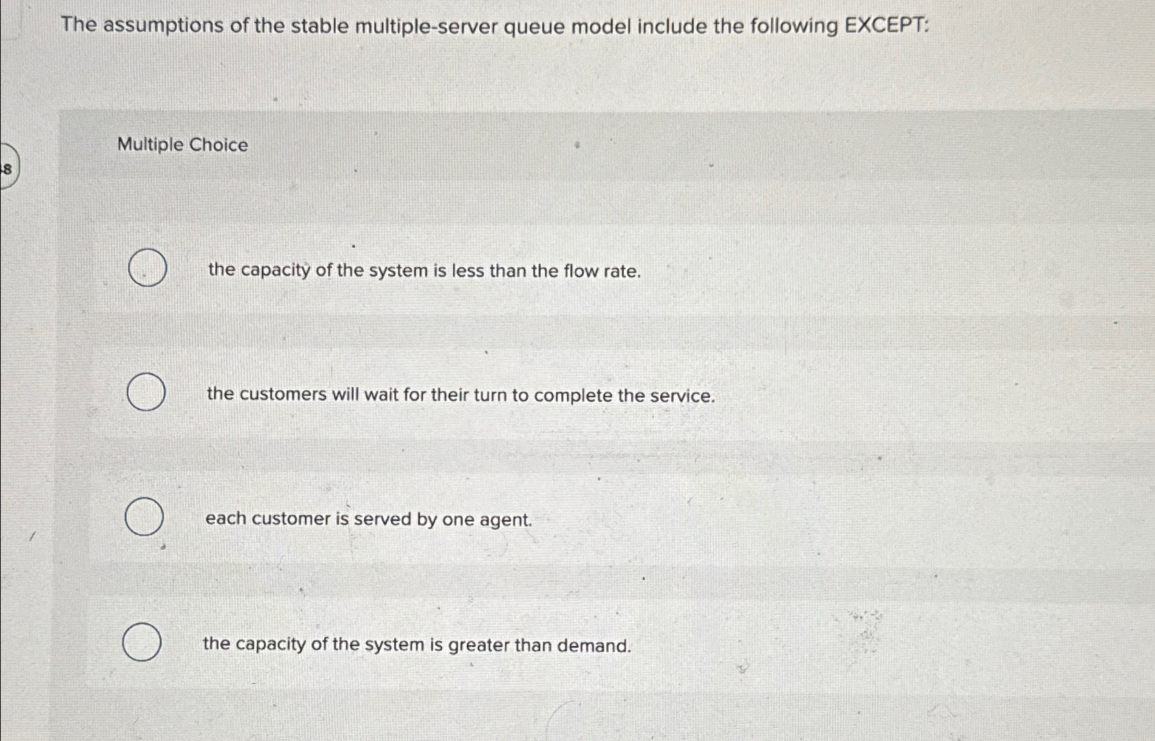Solved The assumptions of the stable multiple-server queue | Chegg.com