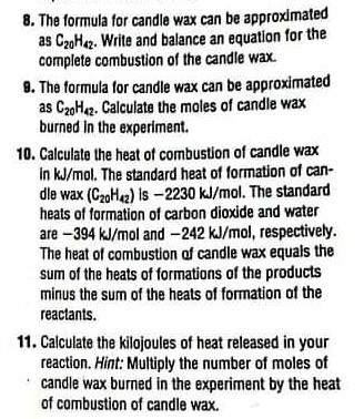 Solved 8. The formula for candle wax can be approximated as | Chegg.com