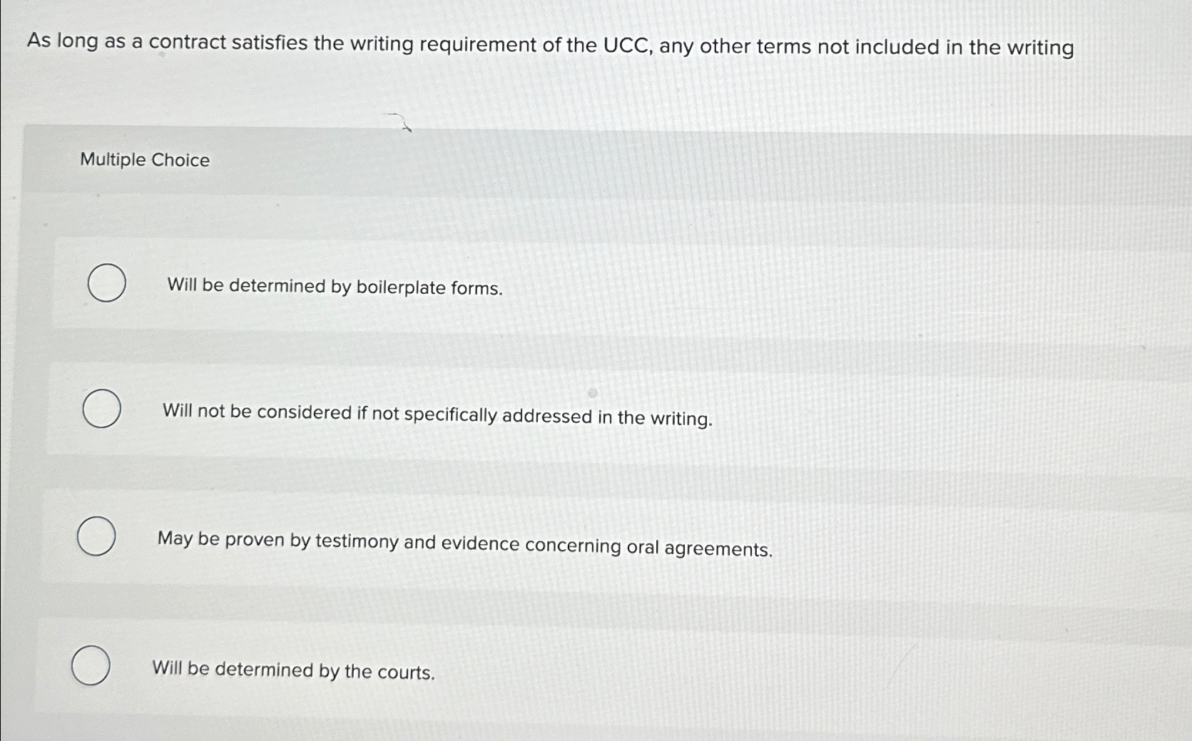 Solved As long as a contract satisfies the writing | Chegg.com