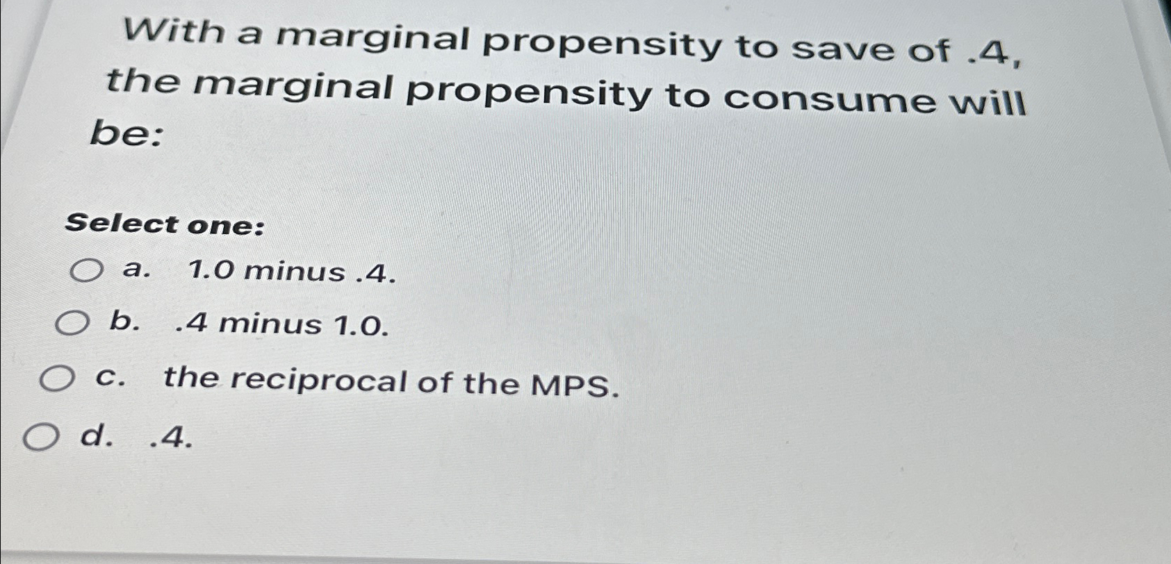 Solved With a marginal propensity to save of .4, ﻿the | Chegg.com