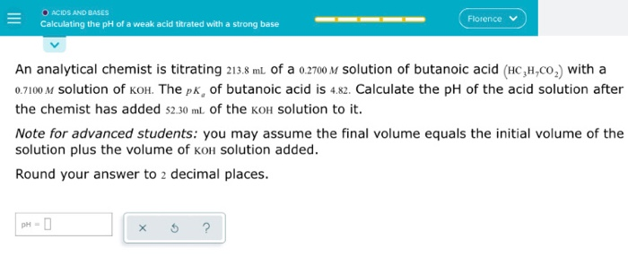 Solved O ACIDS AND BASES Calculating the pH of a weak acid | Chegg.com