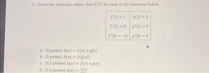 Solved 9. Given the following values, find h′(1) for each of | Chegg.com