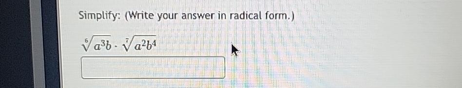 Solved Simplify: (Write your answer in radical | Chegg.com
