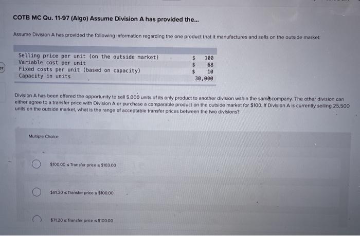 Solved COTB MC Qu. 11-97 (Algo) Assume Division A has | Chegg.com