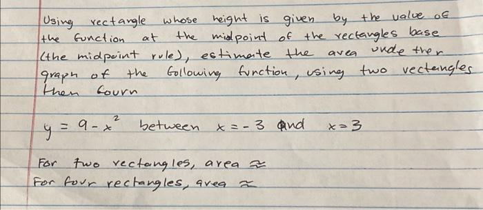 Solved Using rectangle whose height is given by the value of | Chegg.com