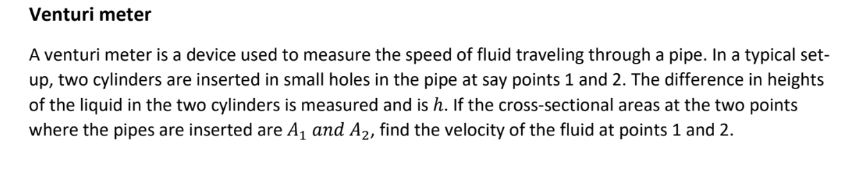 Solved Venturi meterA venturi meter is a device used to | Chegg.com