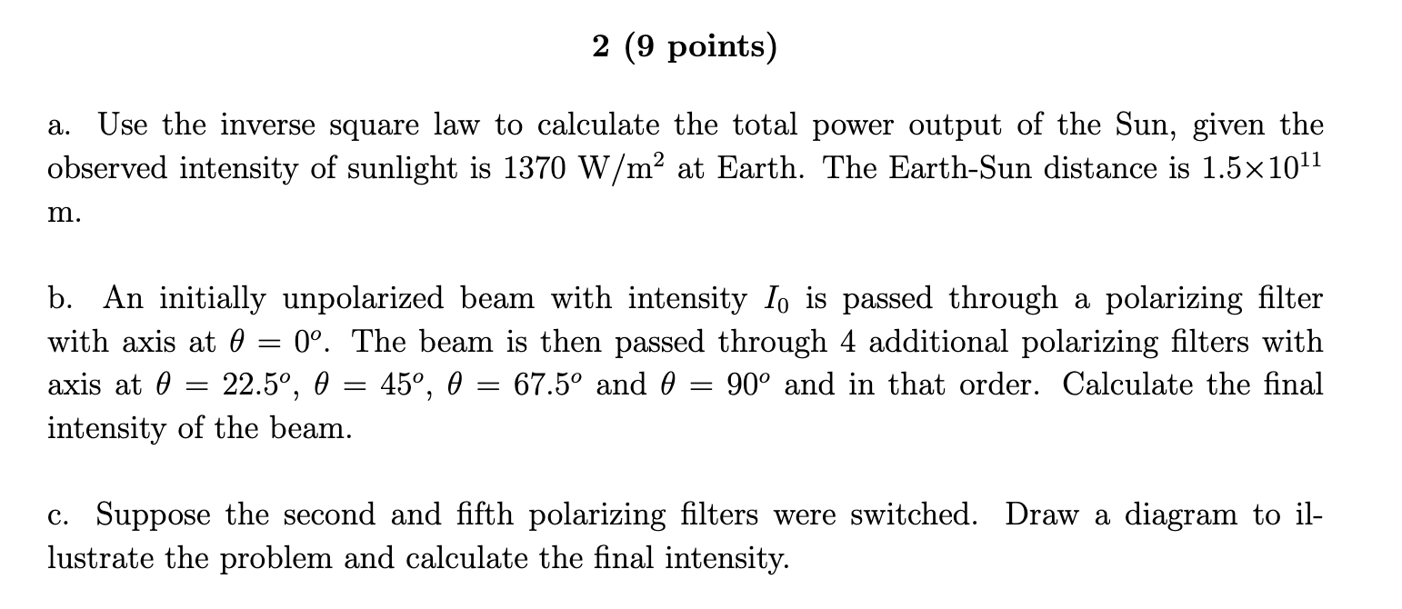 Solved 2 (9 points)a. Use the inverse square law to | Chegg.com Solved 2 (9 points)a. Use the inverse square law to | Chegg.com