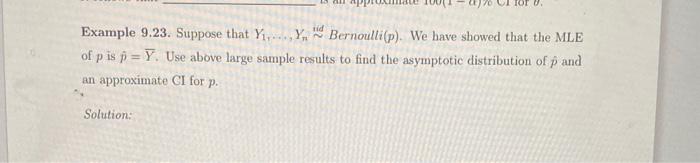 Solved Example 9.23. Suppose that Y1,…,Yπ∼ iid Bernoulli | Chegg.com Solved Example 9.23. Suppose that Y1,…,Yπ∼ iid Bernoulli | Chegg.com