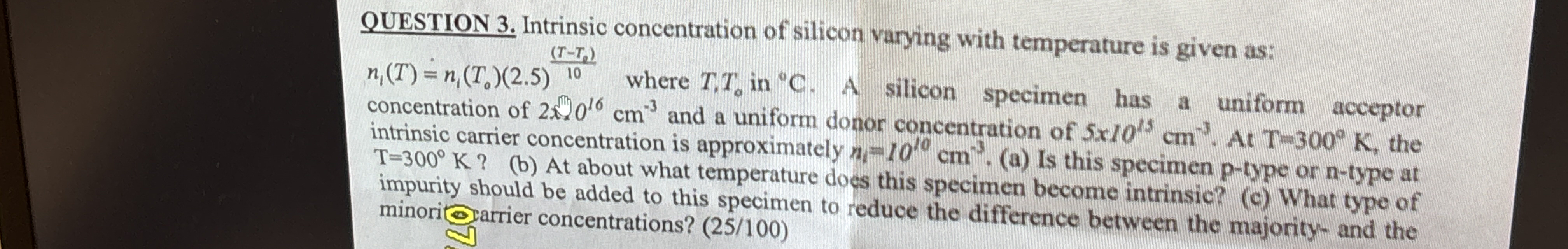 Solved QUESTION 3. ﻿Intrinsic concentration of silicon | Chegg.com