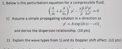 Solved Below is the perturbation equation for a compressible | Chegg.com