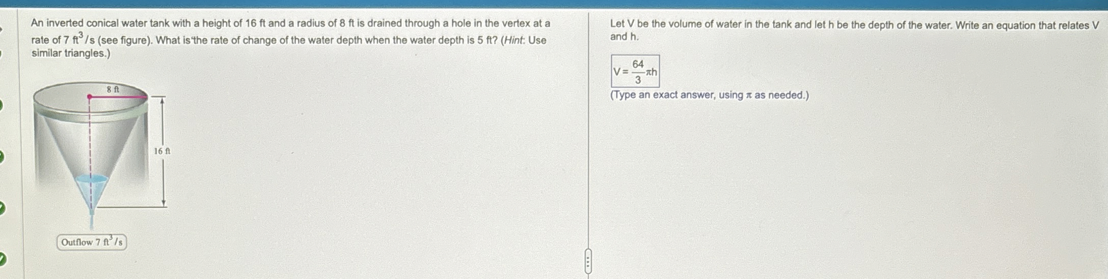 Solved An inverted conical water tank with a height of 16ft | Chegg.com