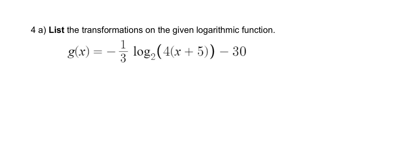 Solved 4 ﻿a) ﻿List the transformations on the given | Chegg.com