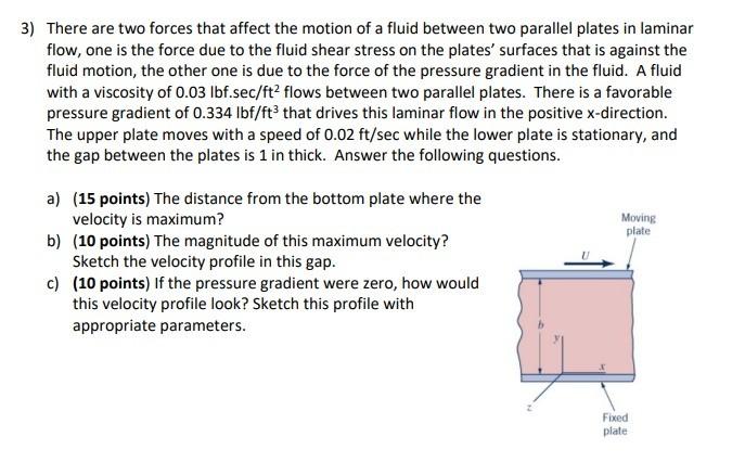 Solved 3) There are two forces that affect the motion of a | Chegg.com