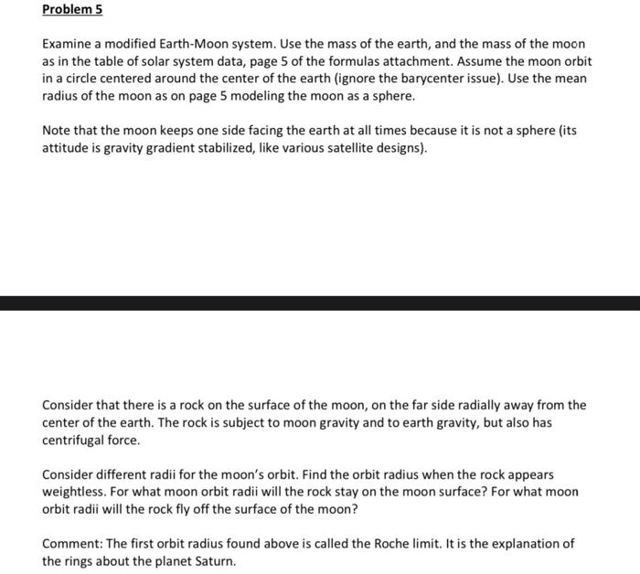 Solved Examine a modified Earth-Moon system. Use the mass of | Chegg.com