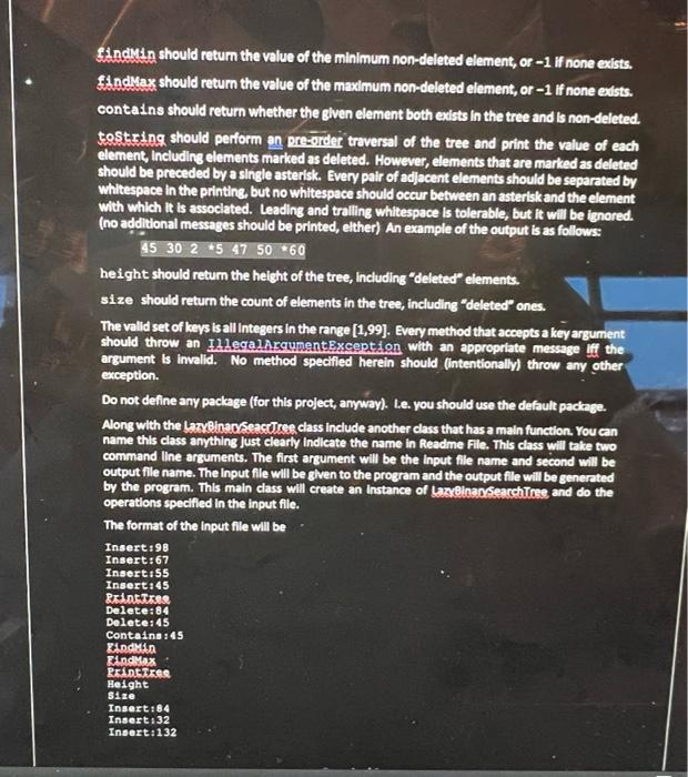 Solved Project 2 Binary Search Trees with Lazy Deletion The | Chegg.com Solved Project 2 Binary Search Trees with Lazy Deletion The | Chegg.com