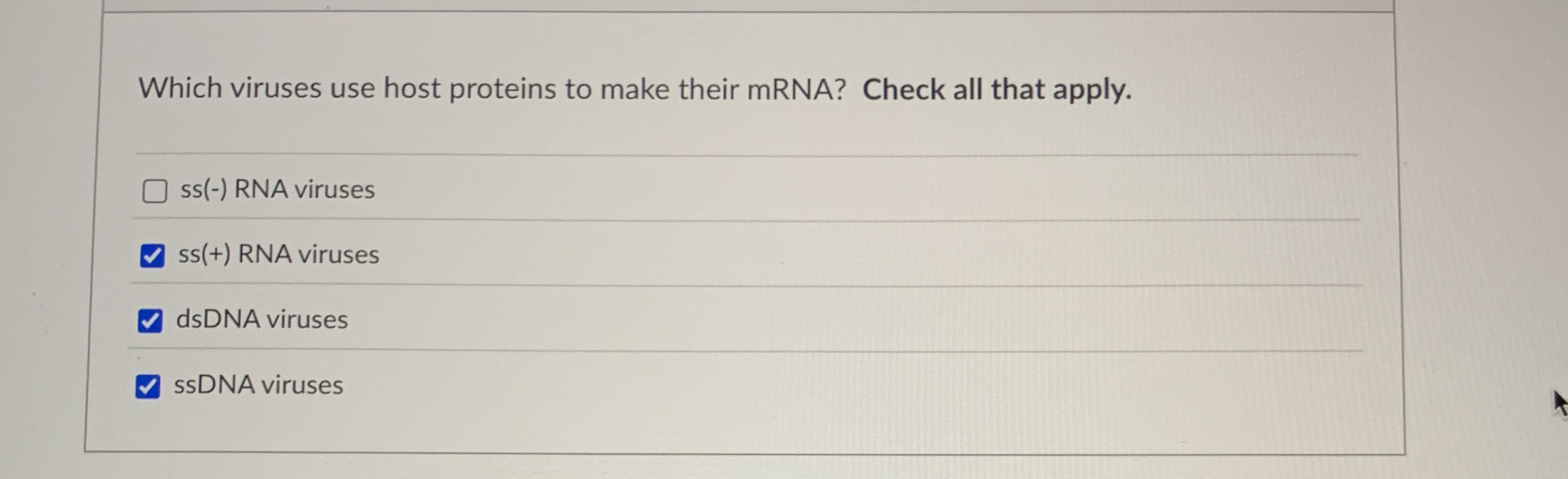 Solved Which viruses use host proteins to make their mRNA? | Chegg.com