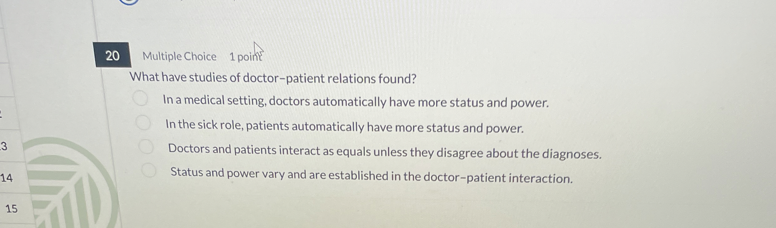 High Quality SOLUTION 20Multiple Choice1 ﻿pointWhat have studies of | Chegg.com