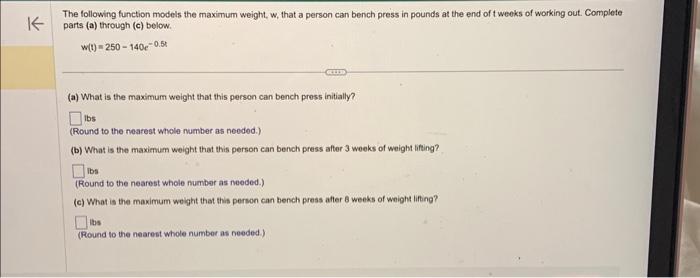 Solved The following function models the maximum weight, w, | Chegg.com