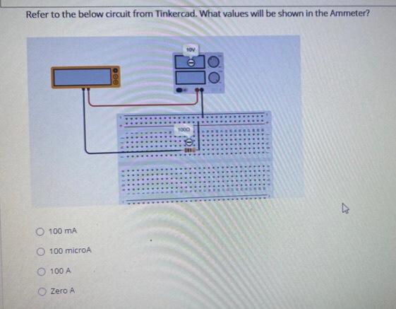 Solved Refer to the below circuit from Tinkercad. What | Chegg.com