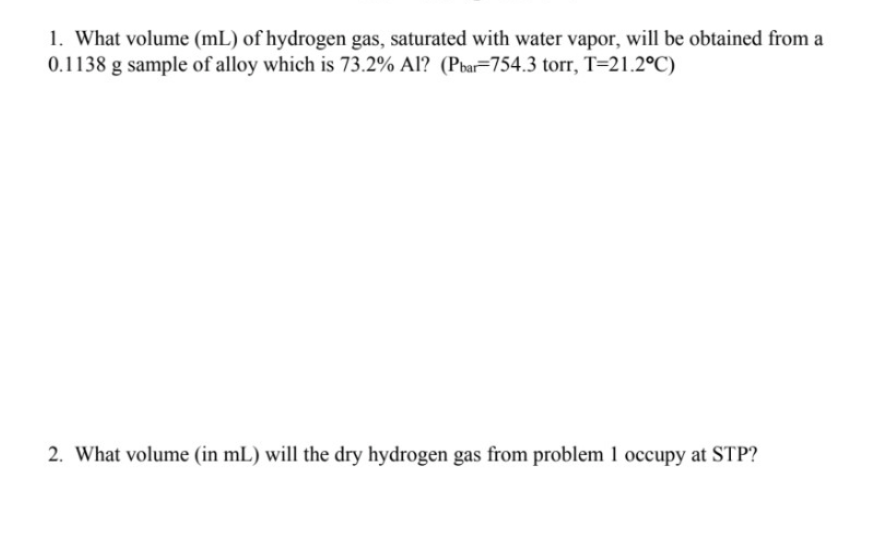 Solved 2. What volume (in mL ) will the dry hydrogen gas | Chegg.com