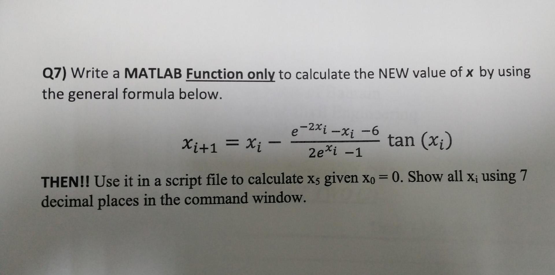 Solved Q.4) Solve the following question by writing MATLAB | Chegg.com