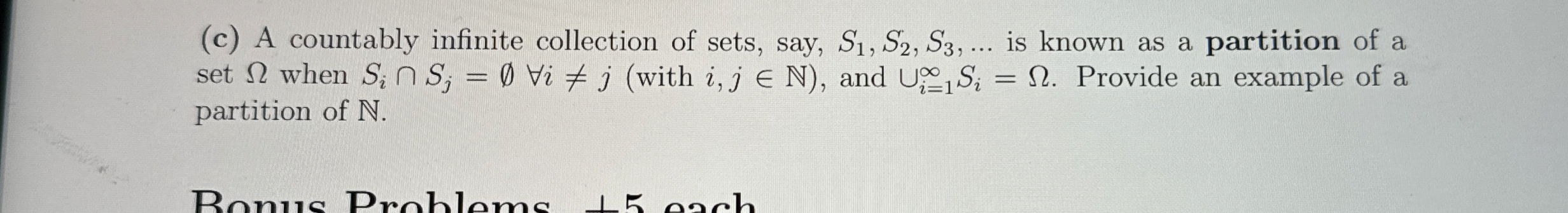 Solved (c) ﻿A countably infinite collection of sets, say, | Chegg.com