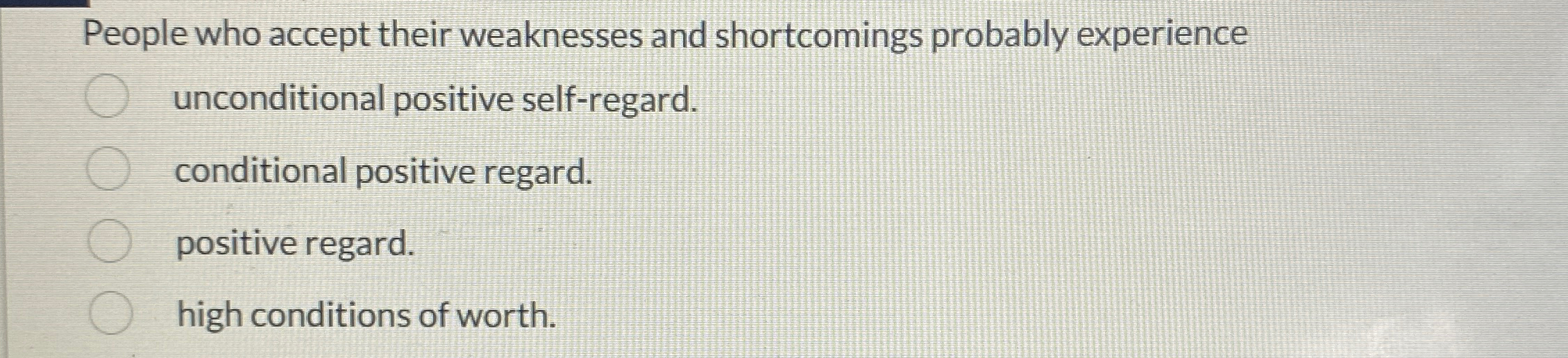 Solved People who accept their weaknesses and shortcomings | Chegg.com