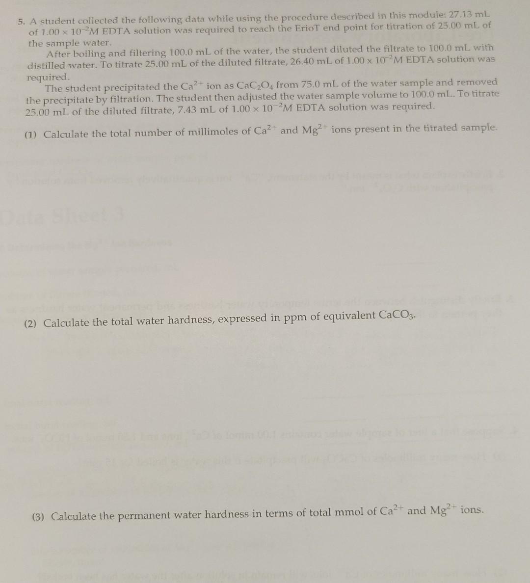 Solved 5. A student collected the following data while using | Chegg.com