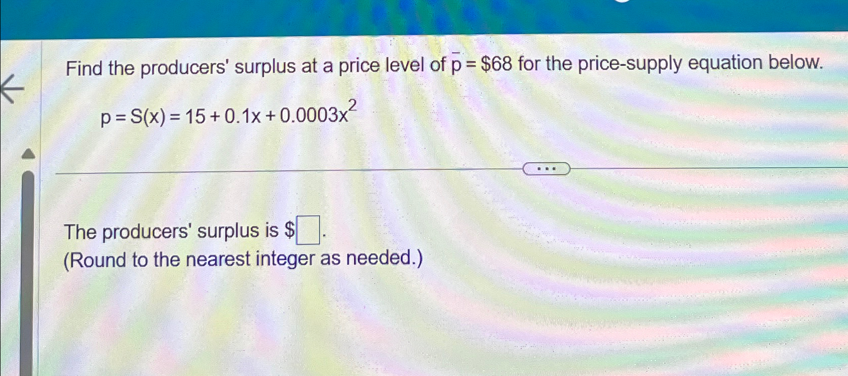 Solved Find the producers' surplus at a price level of | Chegg.com