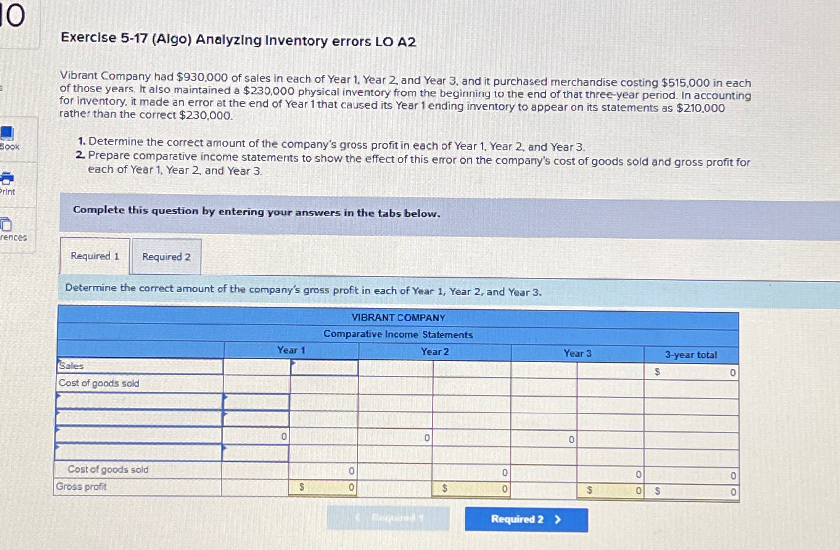 Exercise 5-17 (Algo) ﻿Analyzlng Inventory errors LO | Chegg.com