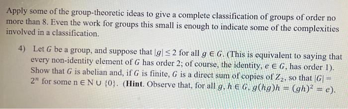 Solved Apply Some Of The Group Theoretic Ideas To Give A