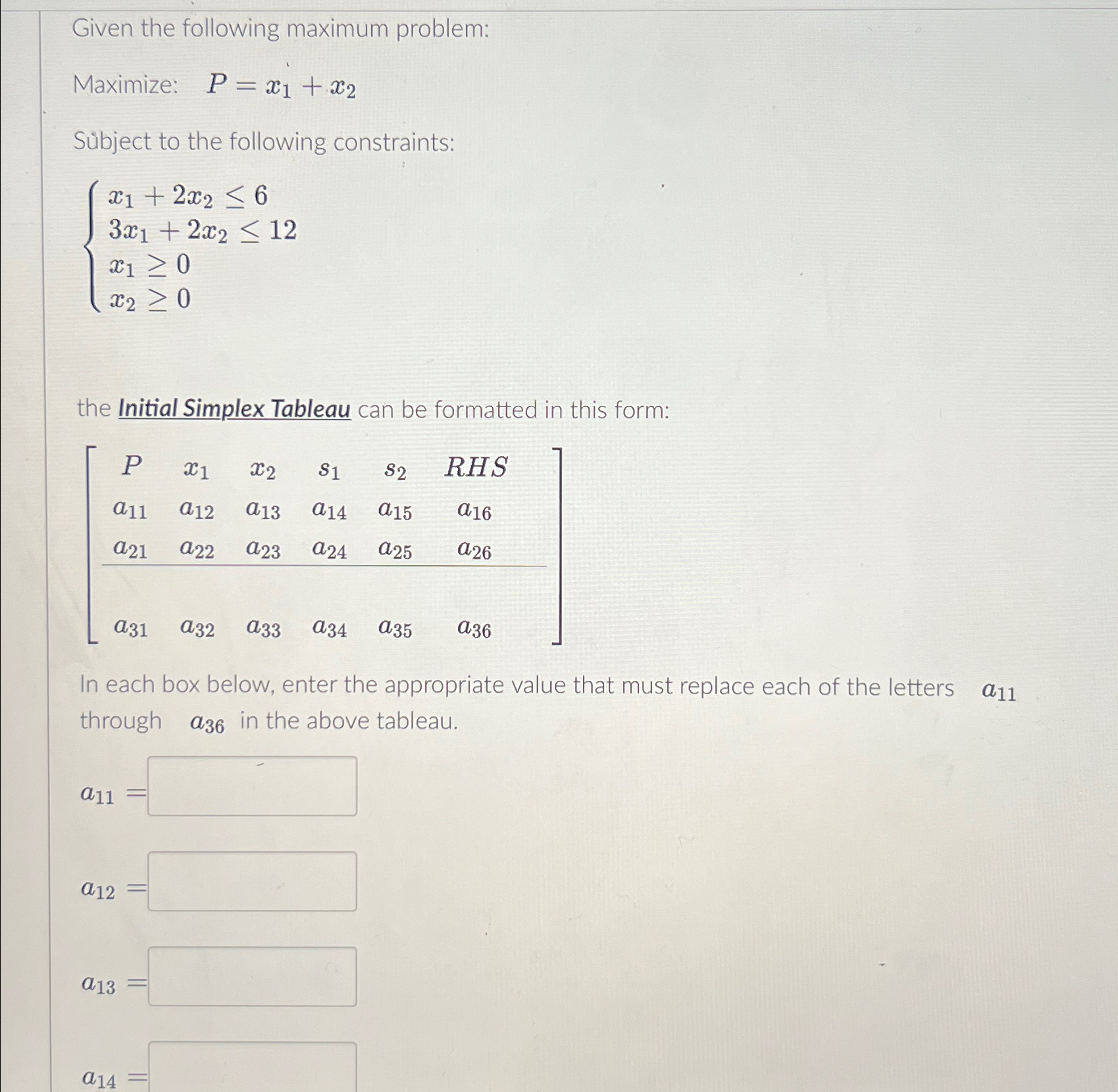 Solved Given the following maximum problem:Maximize: | Chegg.com