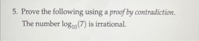 Solved 5. Prove the following using a proof by | Chegg.com