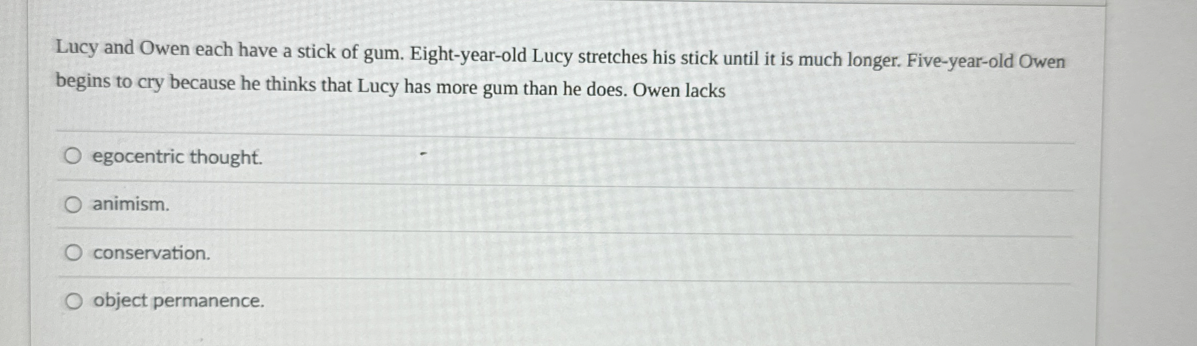Solved Lucy and Owen each have a stick of gum. | Chegg.com