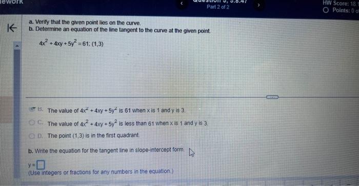 Solved a. Verify that the given point lies on the curve. b. | Chegg.com