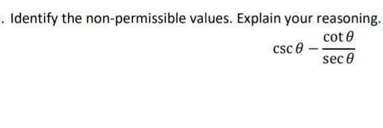 Solved . Identify the non-permissible values. Explain your | Chegg.com