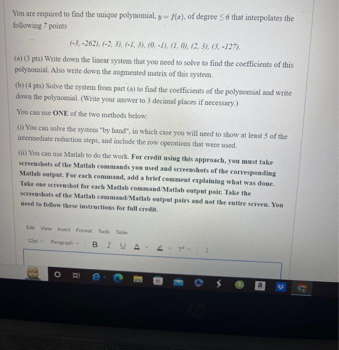 Solved You are required to find the unique polynomial, y = | Chegg.com