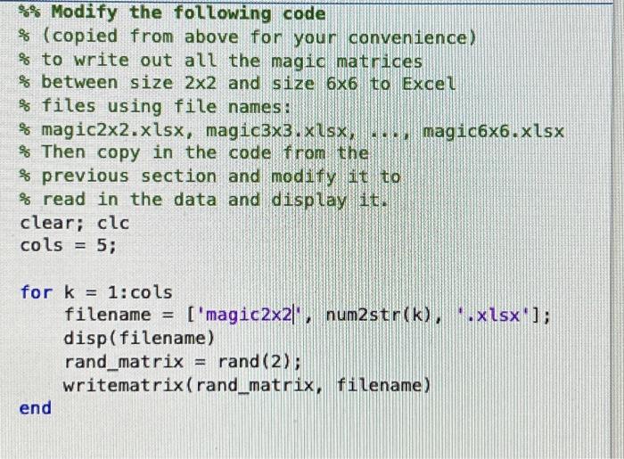 Solved %% Modify the following code % (copied from above for | Chegg.com