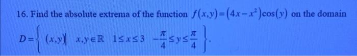 Solved 16 Find The Absolute Extrema Of The Function