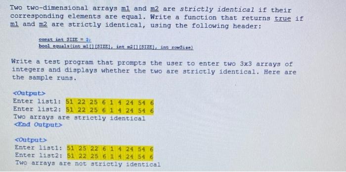 Solved Two Two Dimensional Arrays Ml And M2 Are Strictly 9516