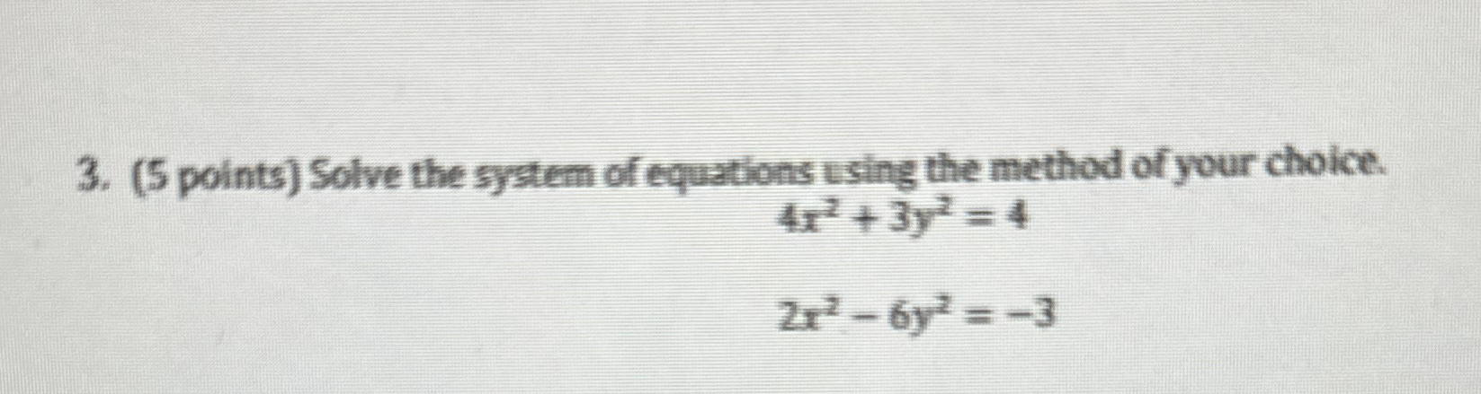 Solved (5 ﻿points) ﻿Solve the system of equations ising the | Chegg.com