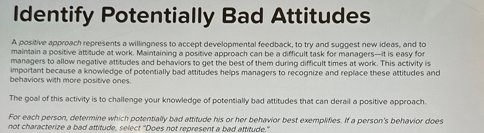 Solved Identify Potentially Bad AttitudesA positive approach | Chegg.com